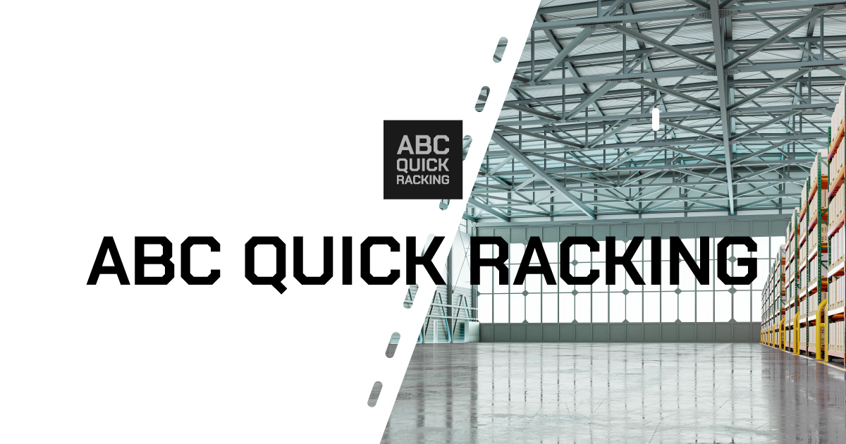 Warehouse Design - ABC Quick Racking